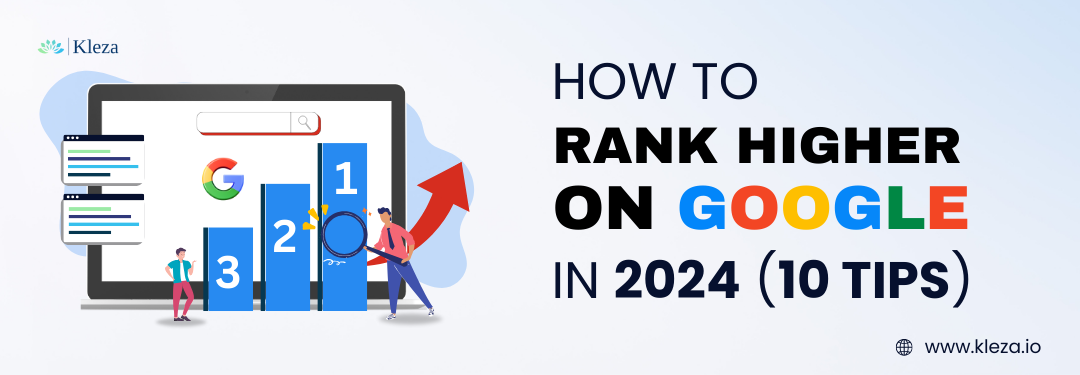 10 Best SEO Strategies: To Rank Higher on Google in 2024